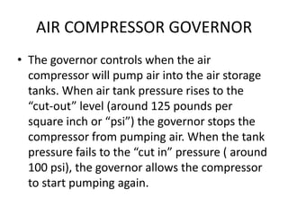 Air brakes class | PPTX