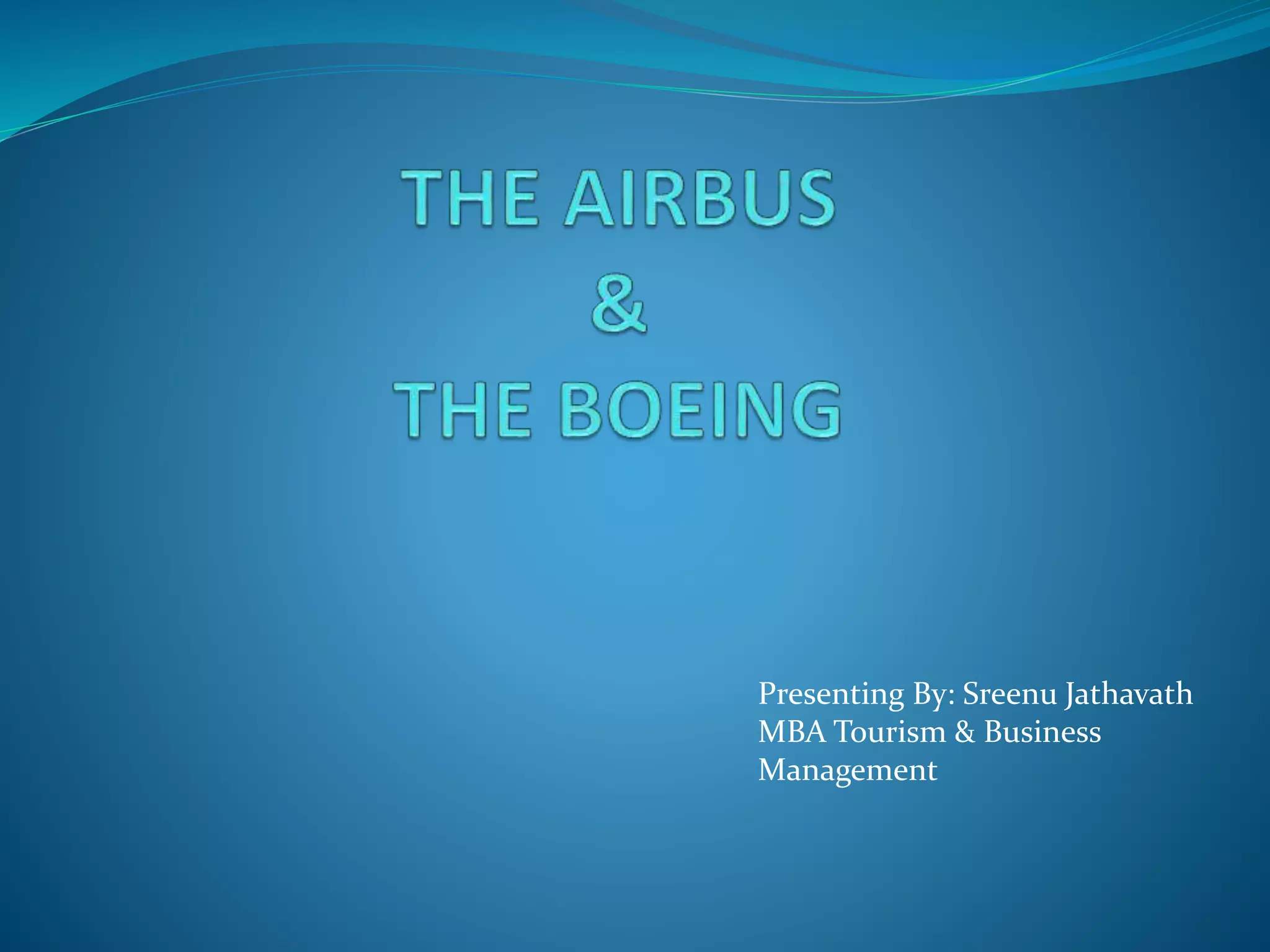 Difference between Air bus and Air Boeing | PPTX | Air Travel | Travel Type