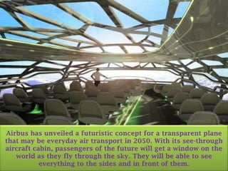 Airbus unveils transparent airplane | PPSX