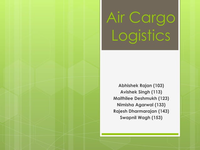 Air cargo logistics | PPTX | Air Travel | Travel Type
