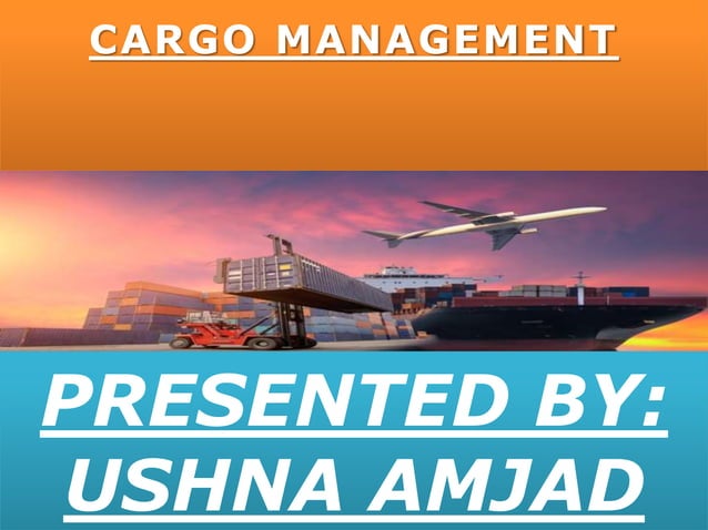 Air cargo management ppt | PPTX