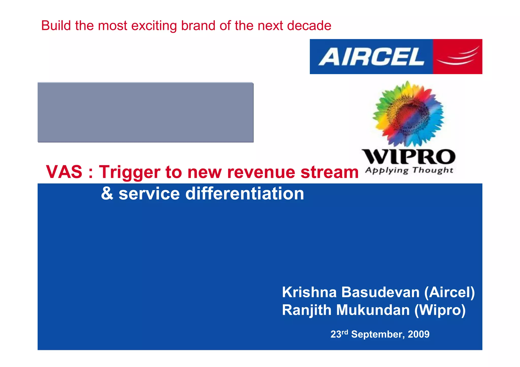 Aircel-Wipro Represented at The Mobile VAS Summit 2009 | PPT