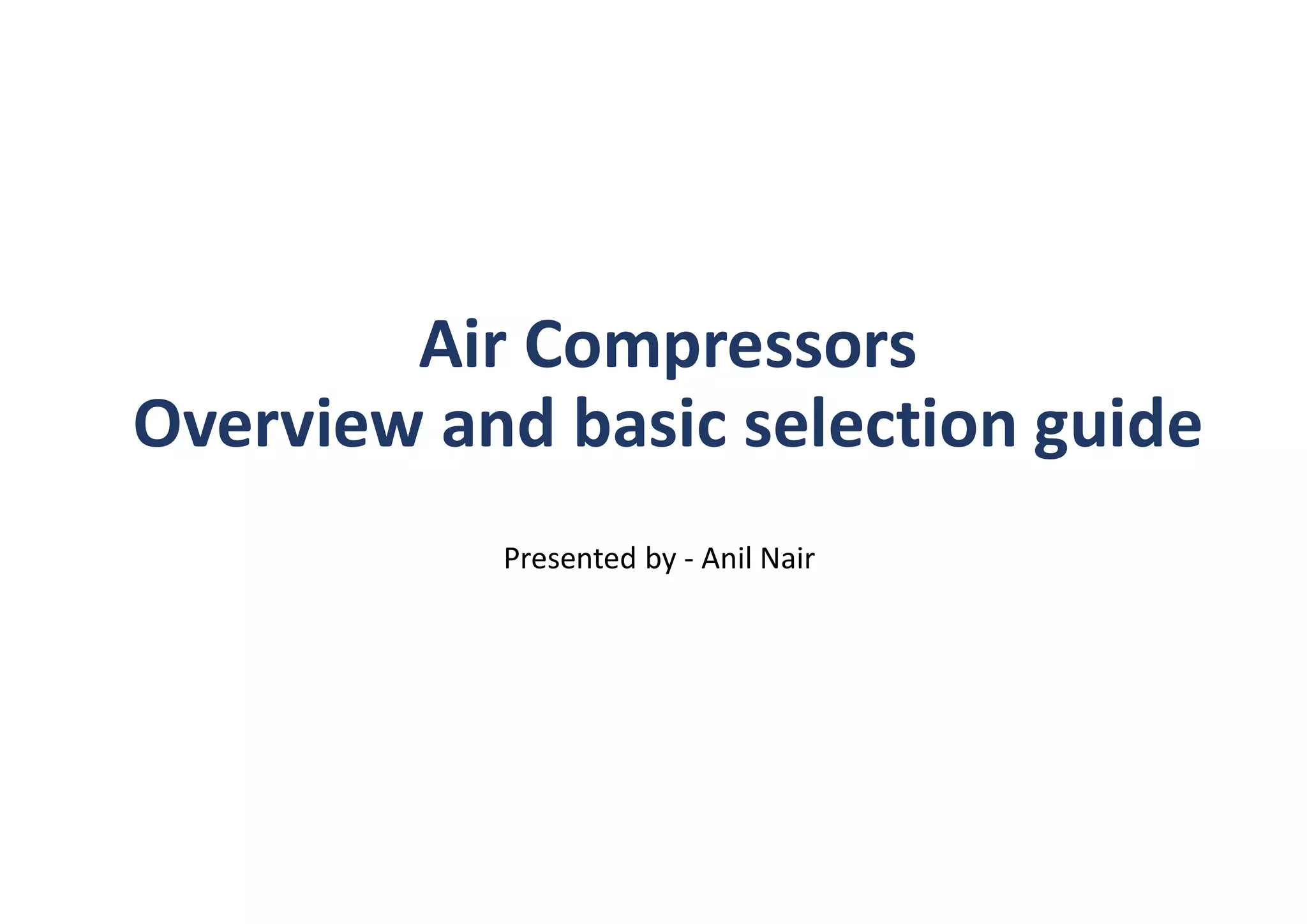 Air compressor overview and basic selection guide | PDF