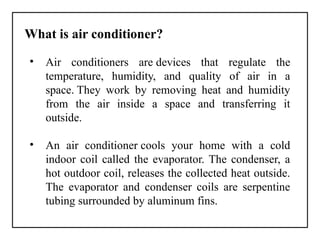 Over view of Air Conditioner case study.pptx