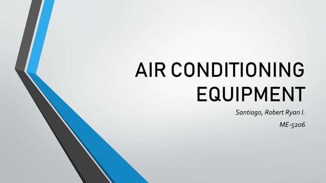 Airconditioning Equipment Presentation.pptx