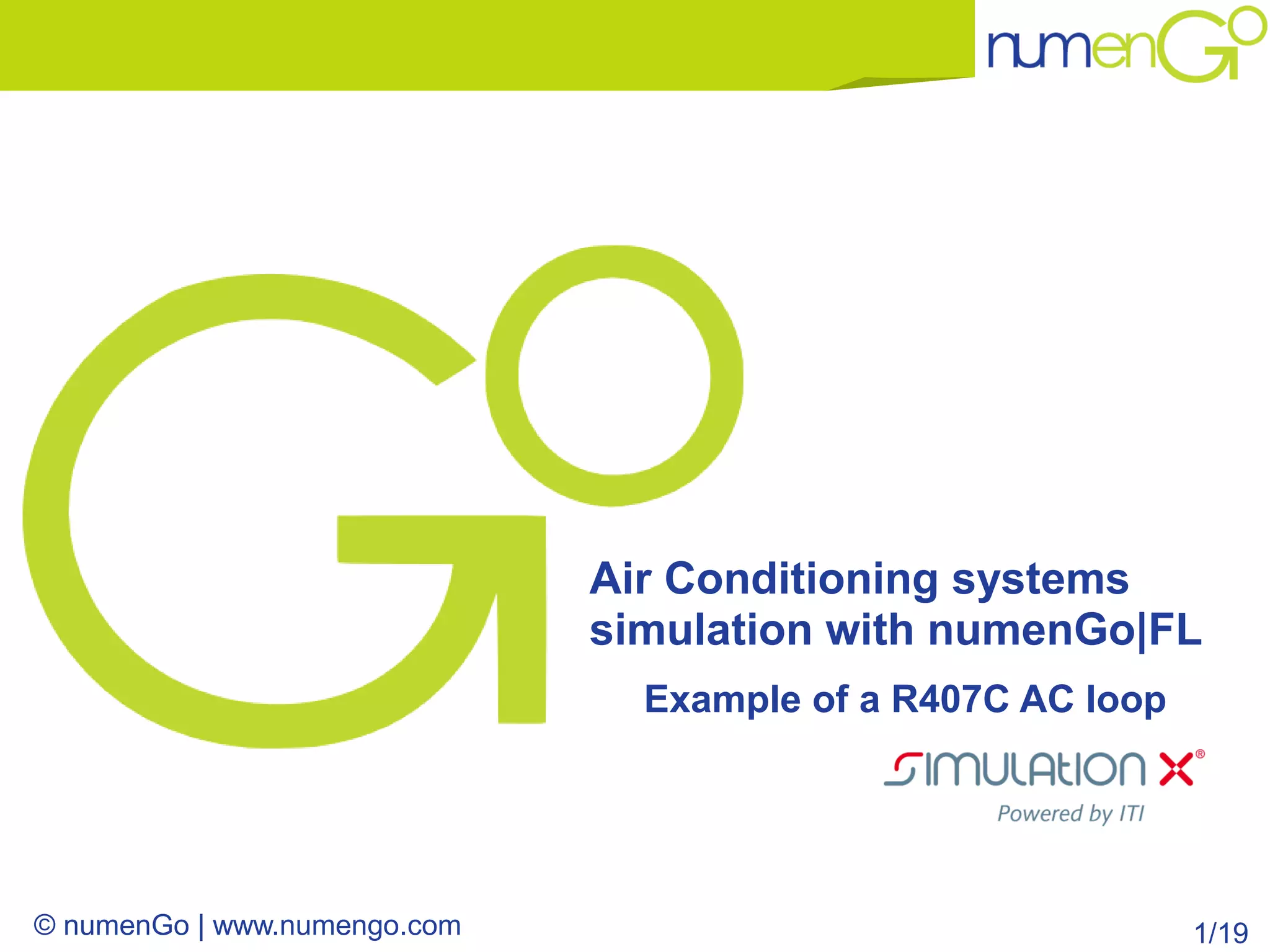 R407C Air Conditioning system simulation with numenGo|FL - SimulationX ...