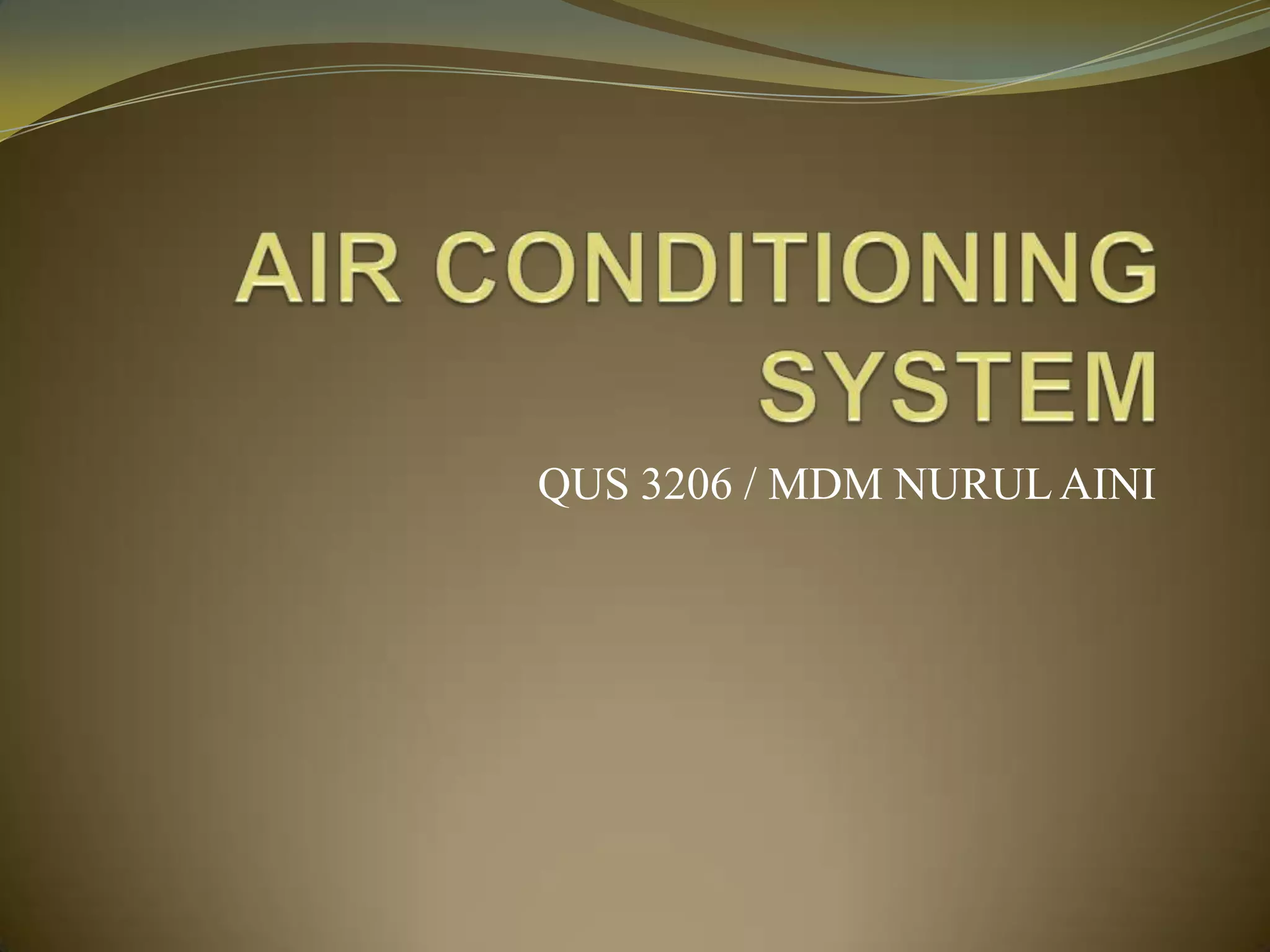 Air conditioning system | PPTX