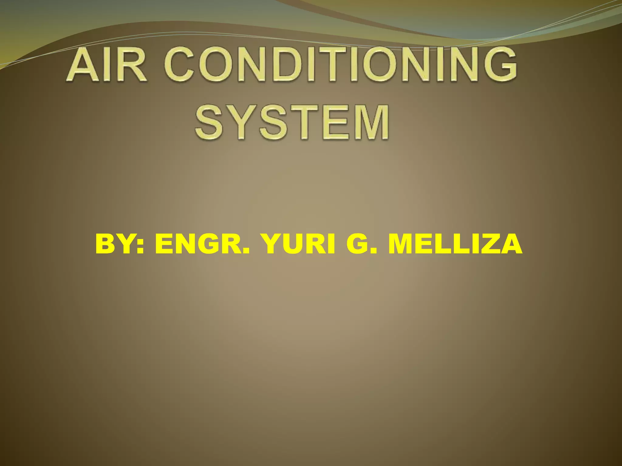 Airconditioning system (ppt) | PPTX