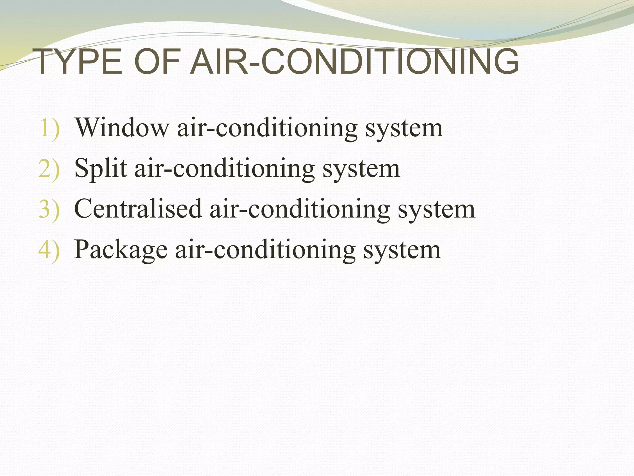 Airconditioning system (ppt) | PPTX