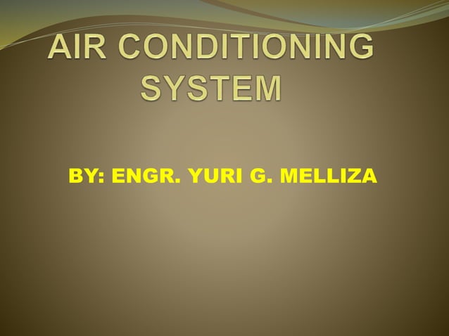 Airconditioning system (ppt) | PPTX