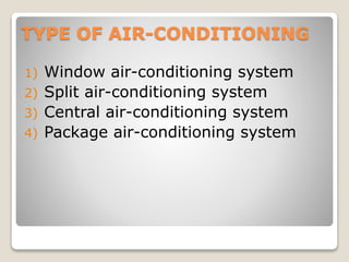 Air conditioning system presentation | PPTX