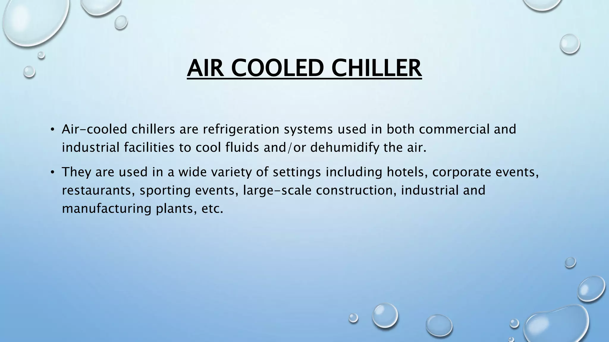 Air cooled chillers | PPTX
