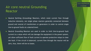 Air core neutral Grounding.pptx