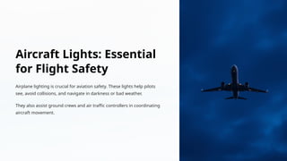 Aircraft Lights: Essential for Flight Safety | PPTX
