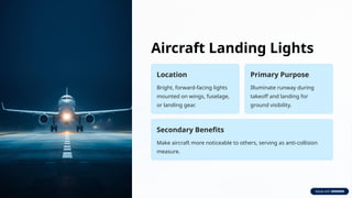 Aircraft Lights: Essential for Flight Safety | PPTX