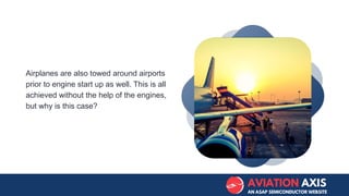 Why Aircraft Towing and Pushing is Necessary? | PPT