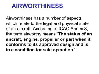 AIRCRAFT AIRWORTHINESS ppt all about airworthiness | PPTX