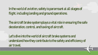 aircraftbrakesystem (1).pptx
