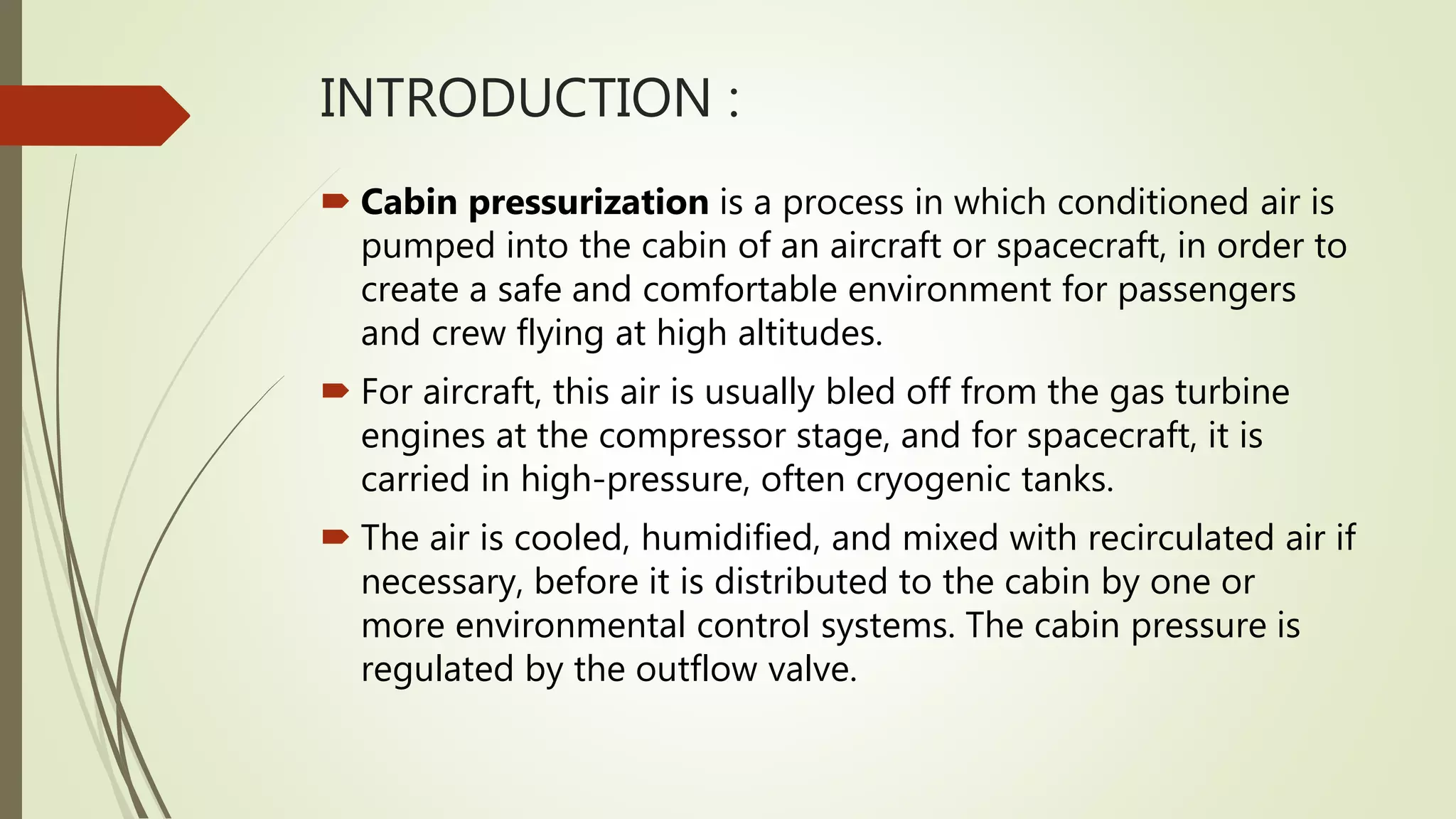 Aircraft cabin pressurization system | PPTX