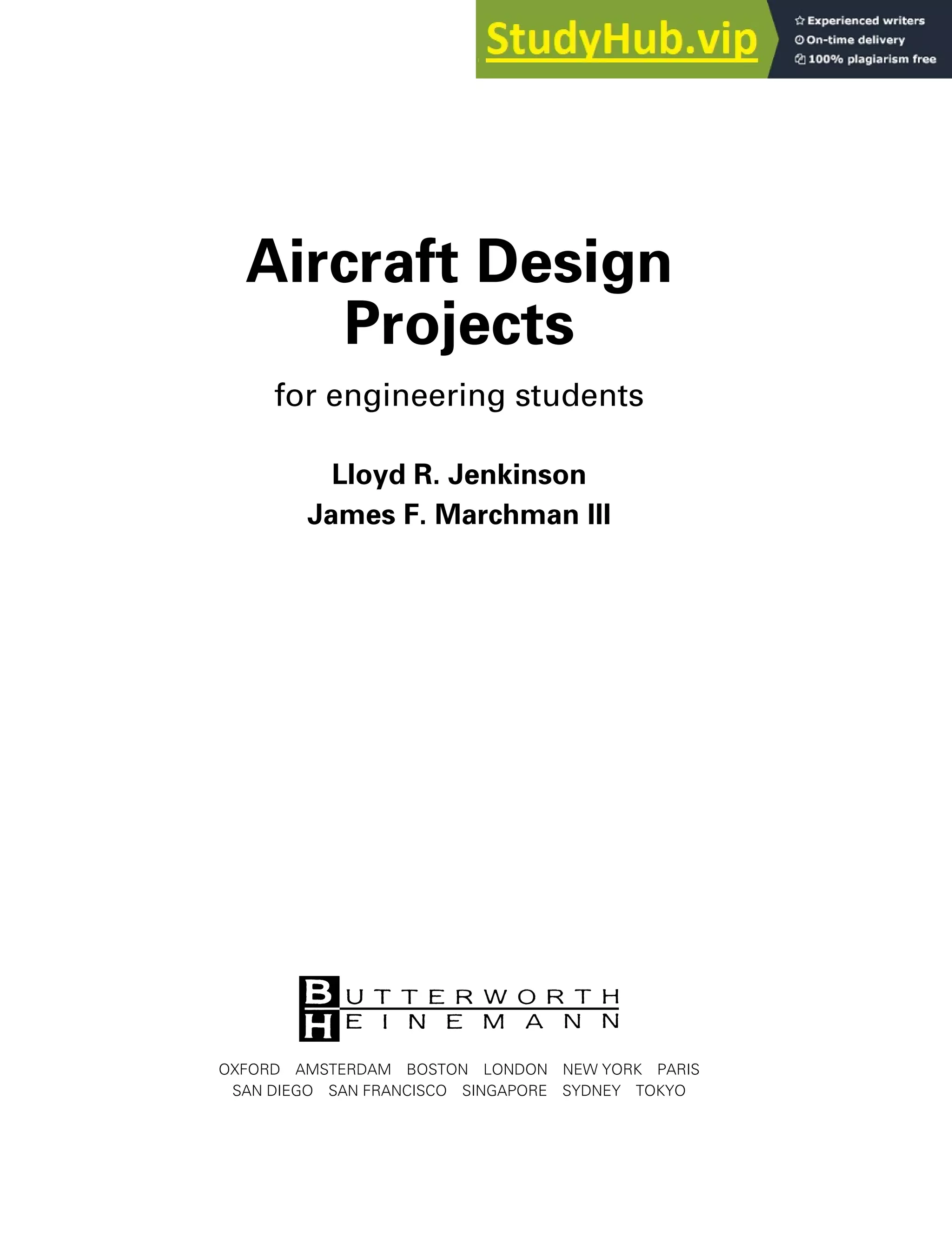 Aircraft Design Projects For Engineering Students by J.R. Jenkinson, J ...