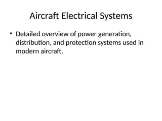 aircraft_electrical_system_detailed report | PPTX