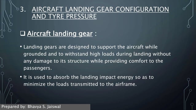 Aircraft landing gear configuration and tyre pressure | PPT