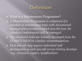 Aircraft maintenance programme | PPTX
