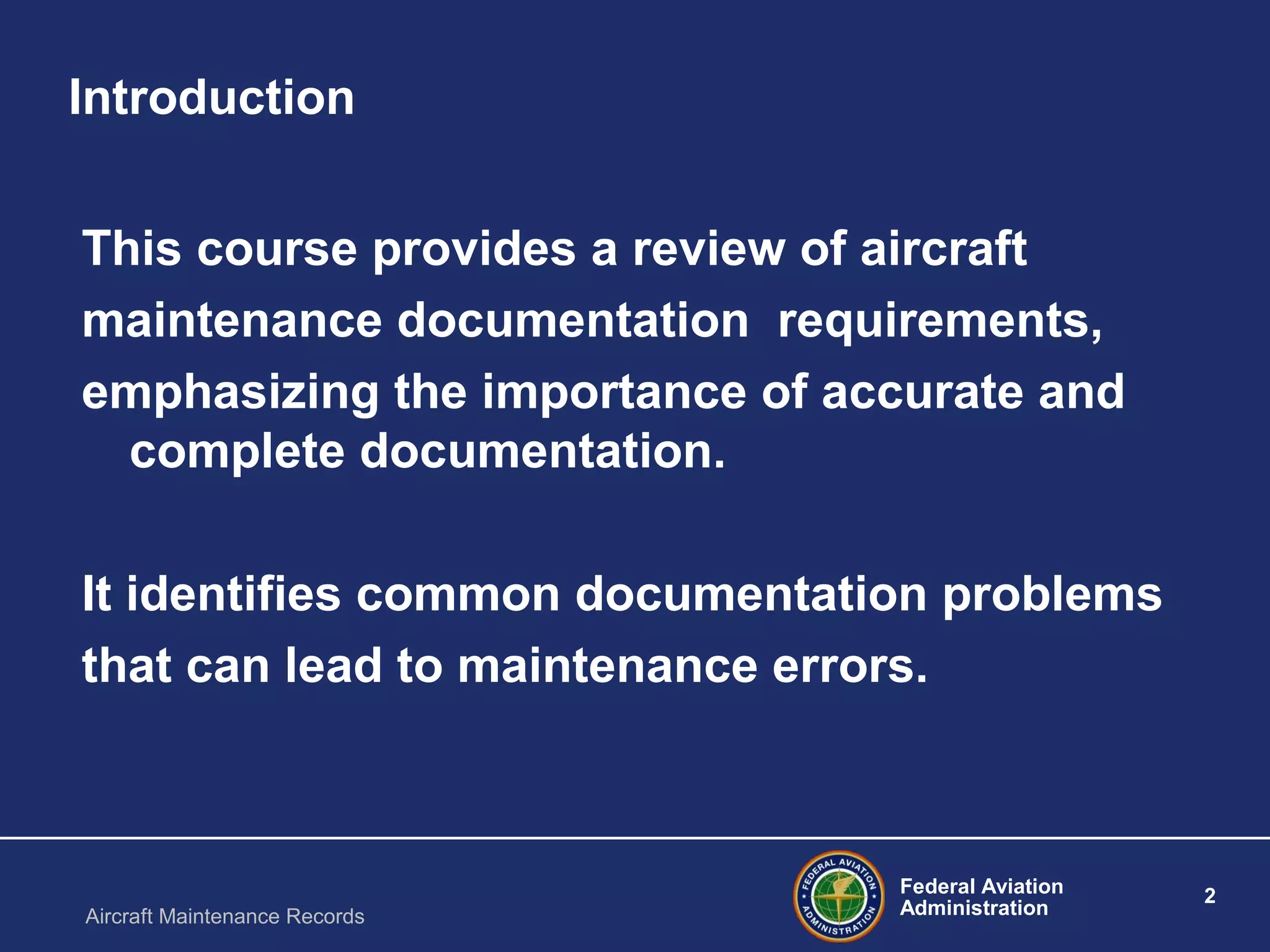 Aircraft Maintenance Records and Airworthiness Directives for General ...