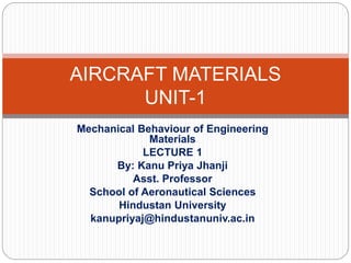 Aircraft materials lecture 1 | PPTX