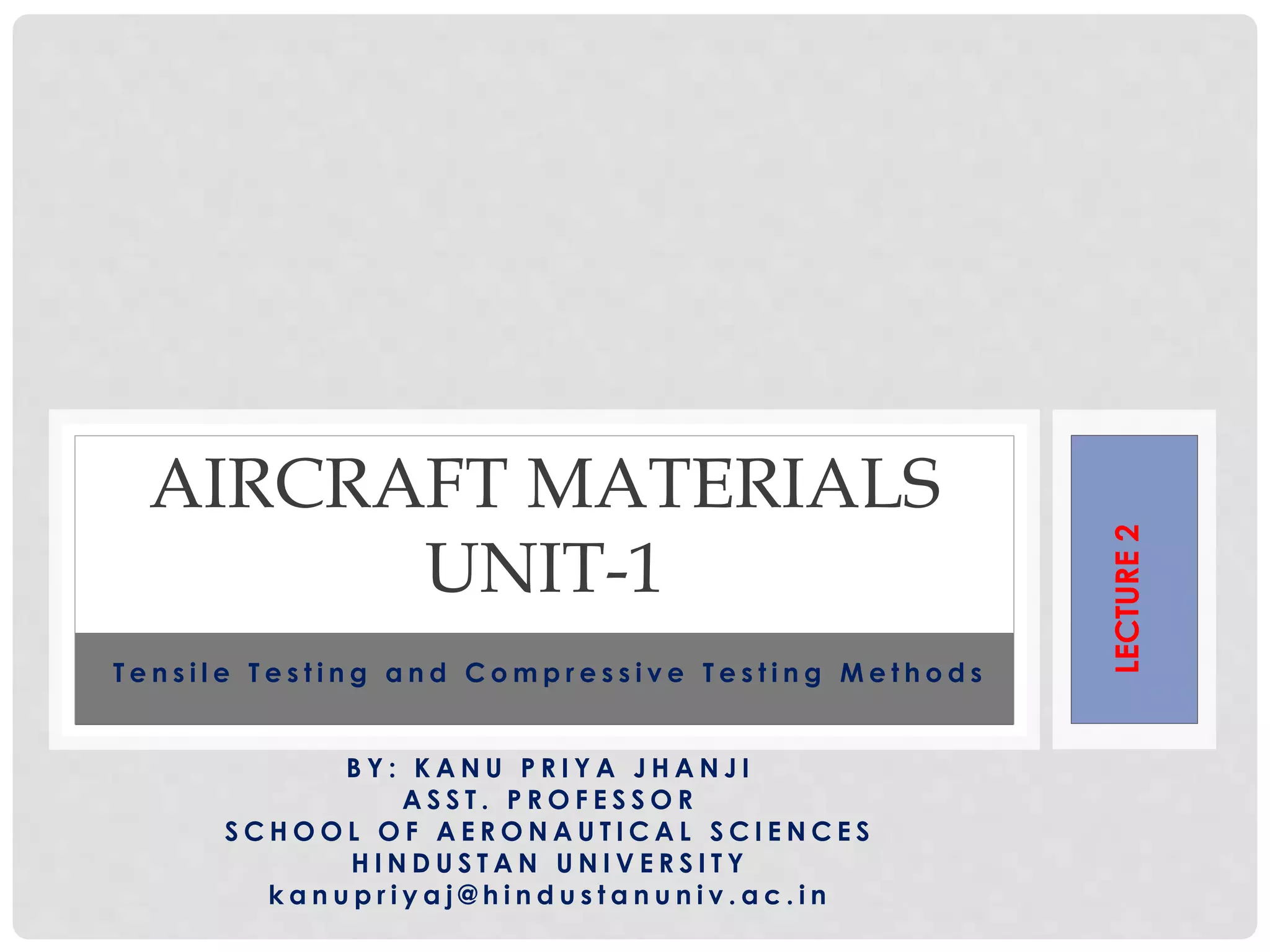 Aircraft materials lecture 2 | PPT