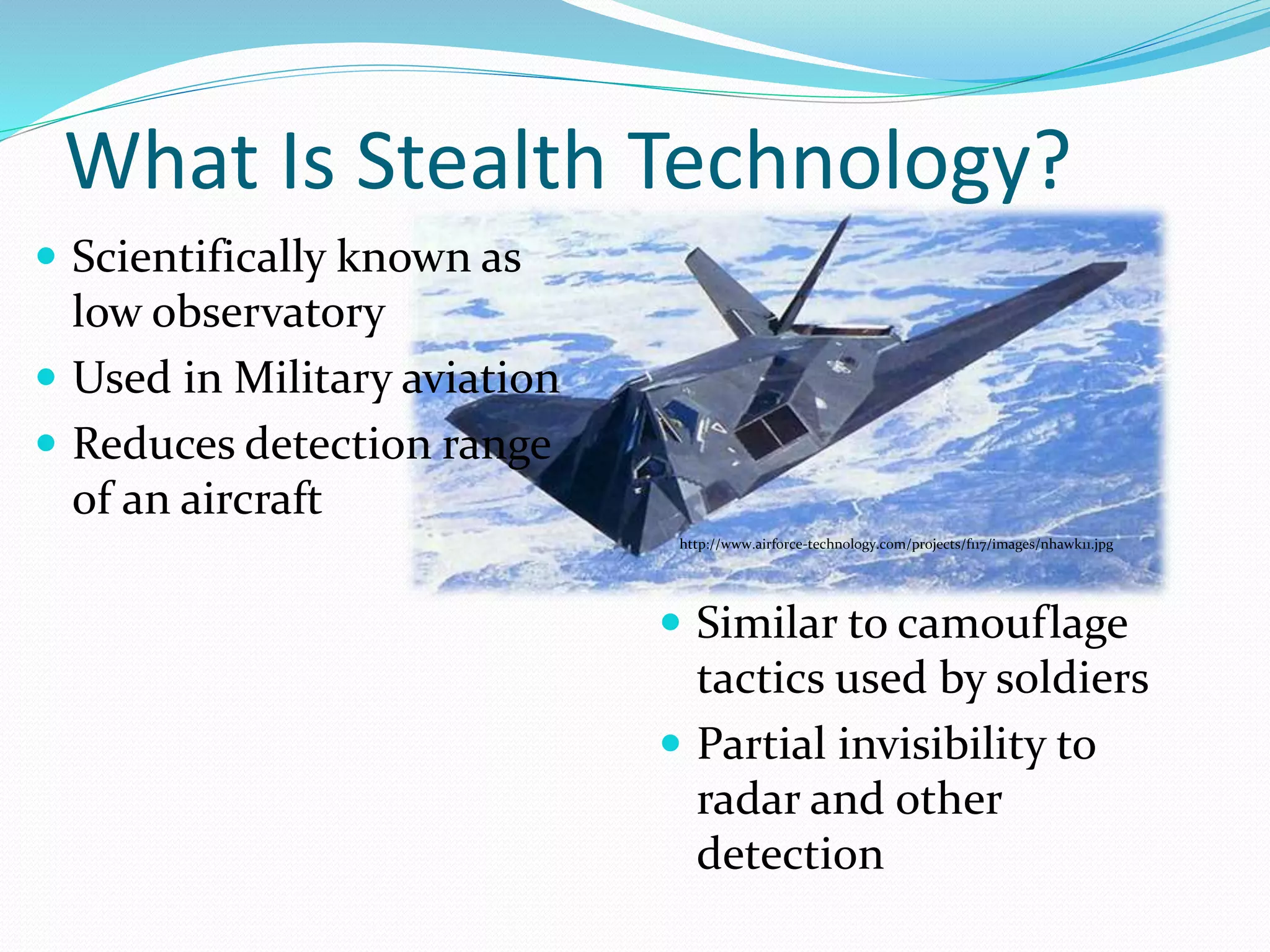 Aircraft stealth technology discussed | PPT