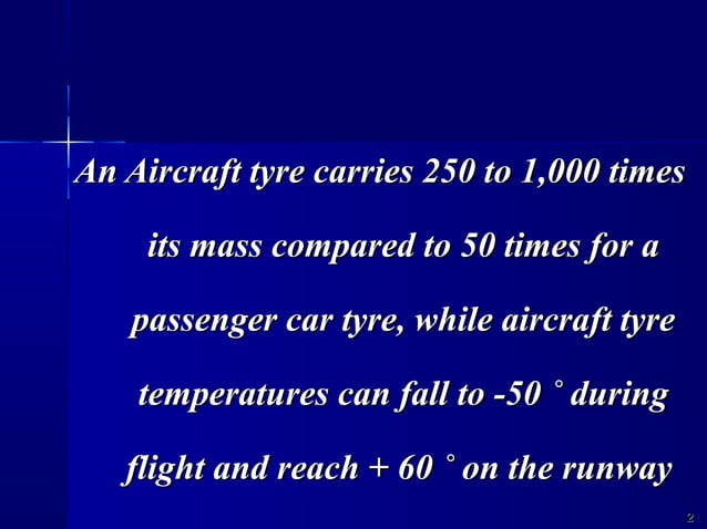 Aircraft tyre technology | PPT