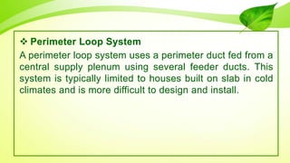 Air distribution system design and indoor air quality comfort and ...