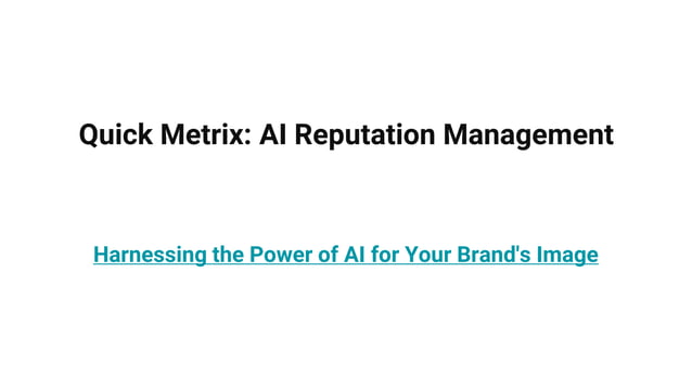 ai reputation management | PPT
