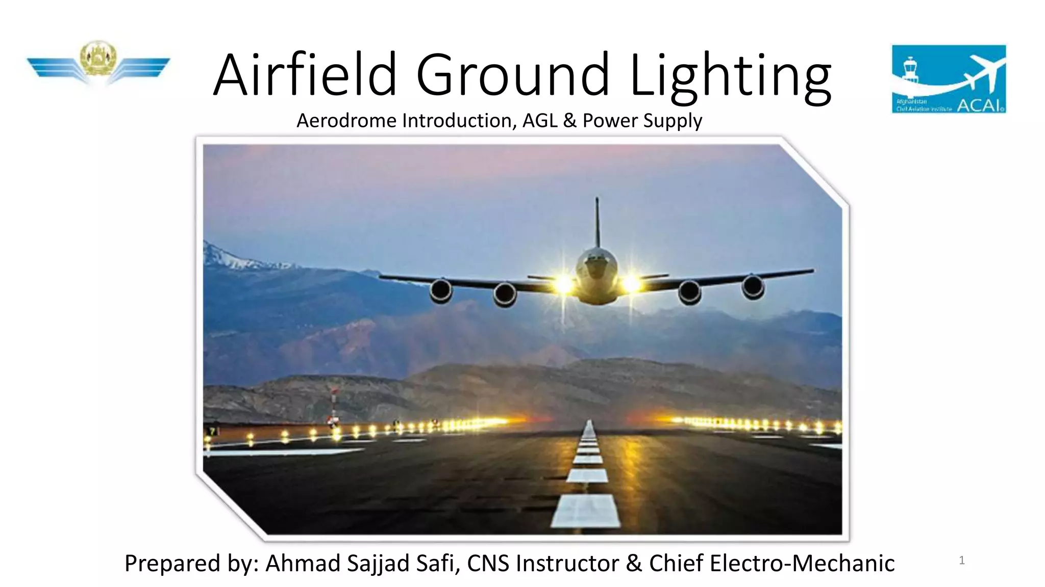 Airfield ground lighting (AGL) | PPTX