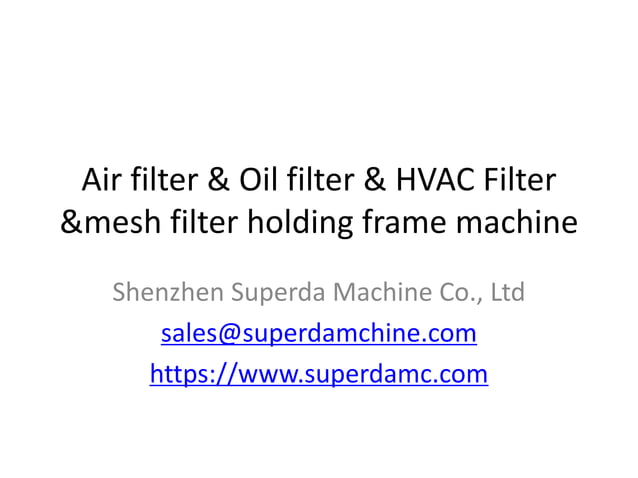 Air filter & Oil filter & HVAC Filter.pptx