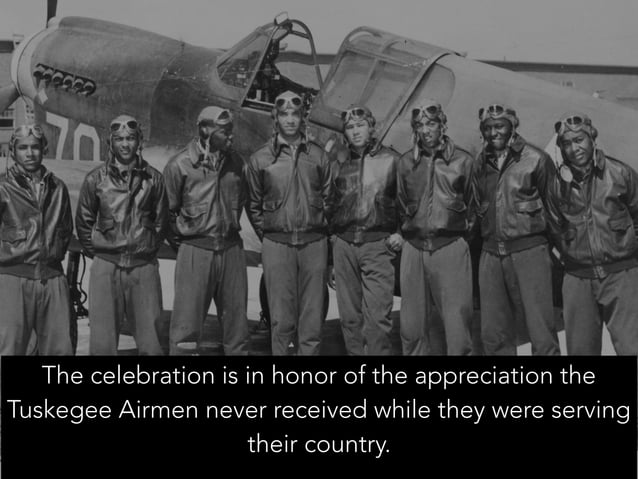 Air force Celebrates Tuskegee Airmen | PPT