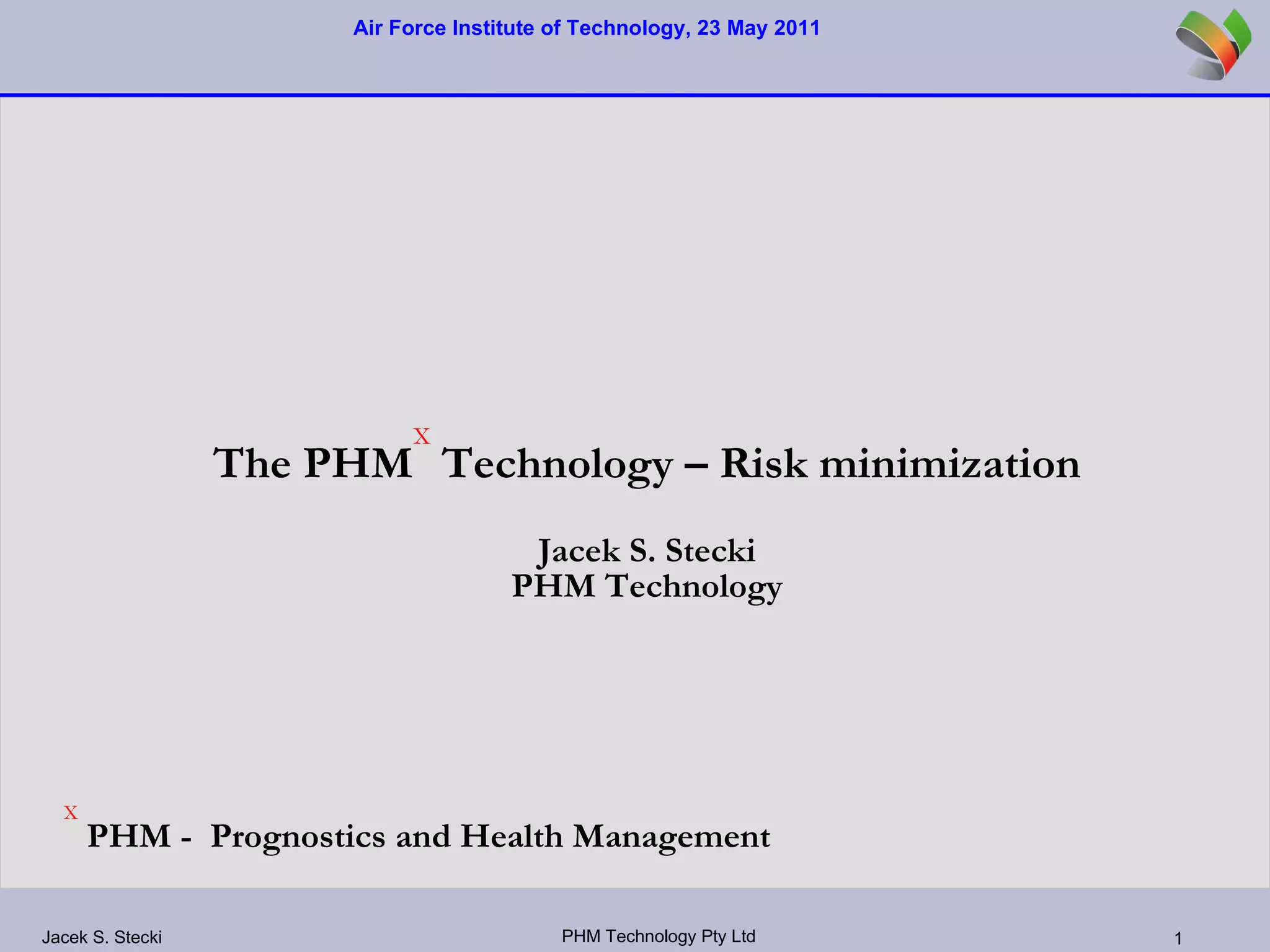 PHM - Risk Minimisation [Airforce Institute Presentation] | PPT
