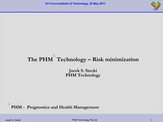 PHM - Risk Minimisation [Airforce Institute Presentation] | PPT