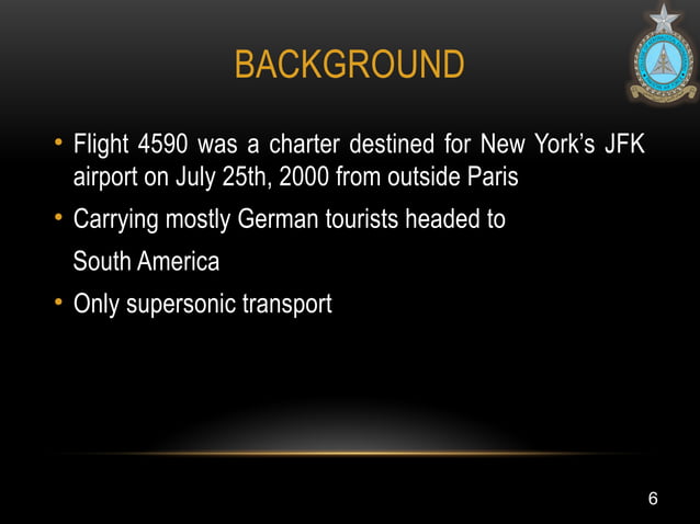 Brief Background and Causes of Air France Flight 4590 Crash - Concorde Aricraft.pptx