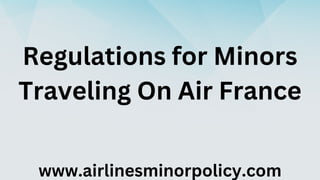 Air France Minor Policy.pdf