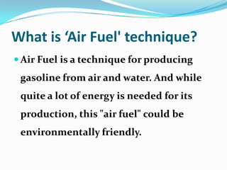 Air fuel technique | PPTX
