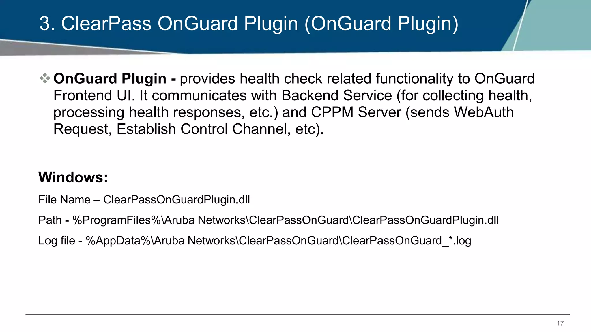 Airheads Tech Talks: Understanding ClearPass OnGuard Agents | PPTX