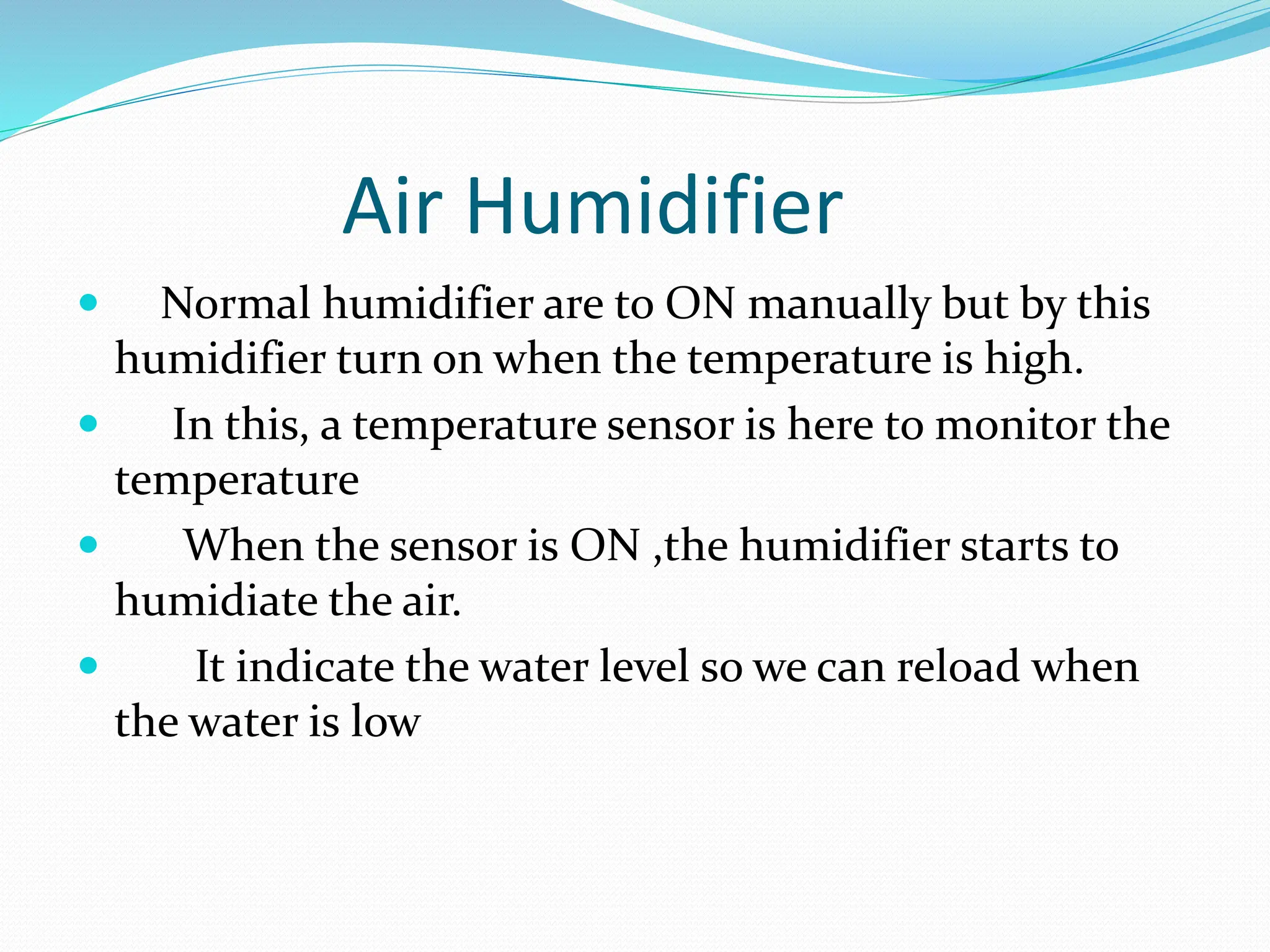 Air Humidifier and its enlightenment working | PPT