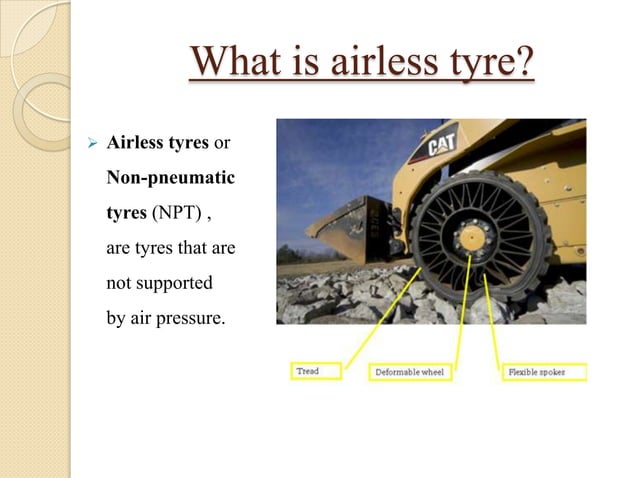 Airless tyre | PPTX | Auto Technology | Automotive