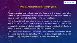 Airline Computer Reservation System | CRS System | CRS Software | PPTX