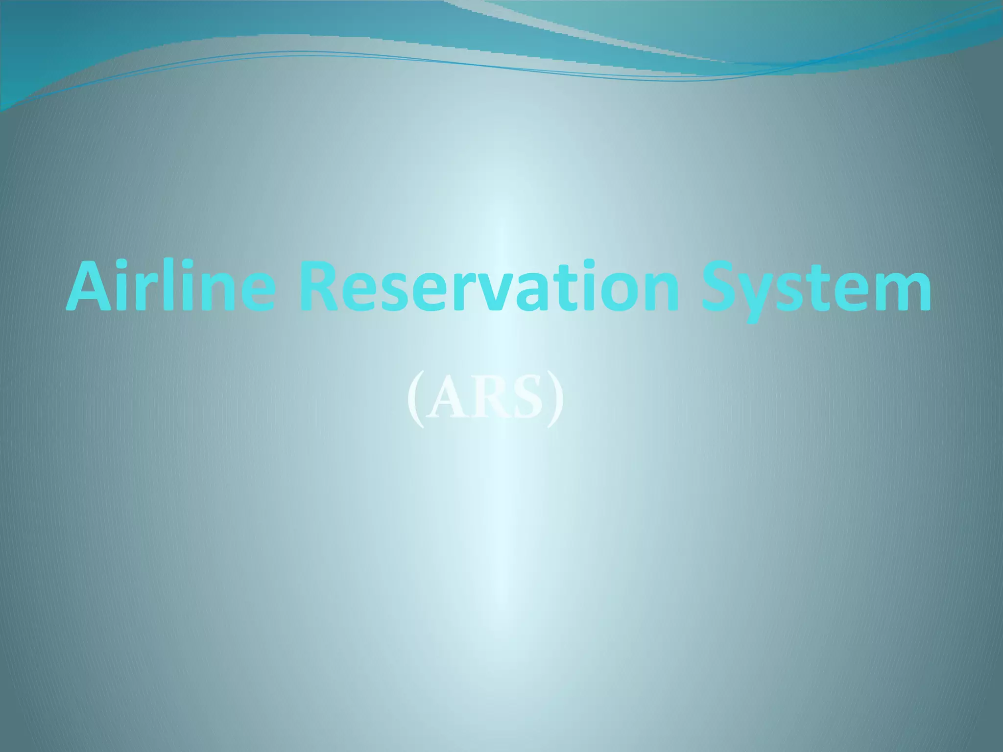 Air line reservation system software engeniring | PPT