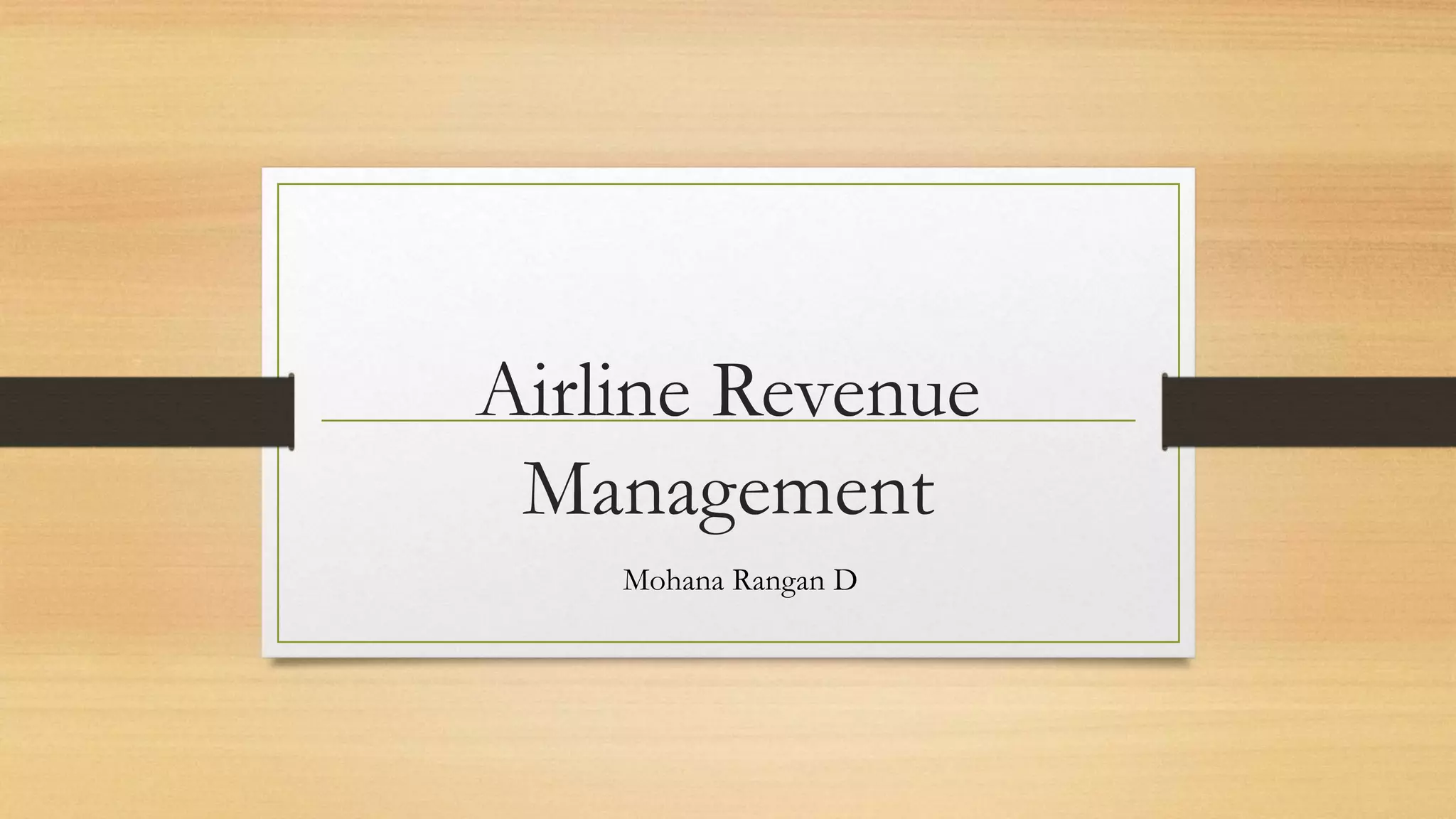 Airline revenue management | PPTX
