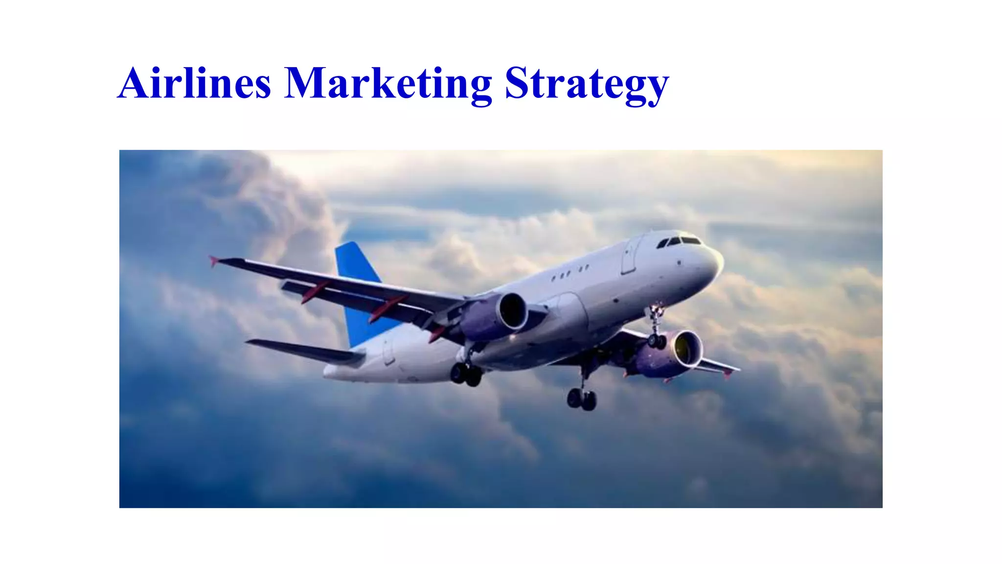 Airlines marketing | PPTX
