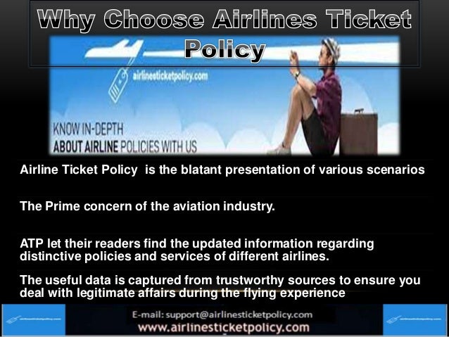 Airlines Ticket Policy | One Stop For All Airlines Policies | PPTX